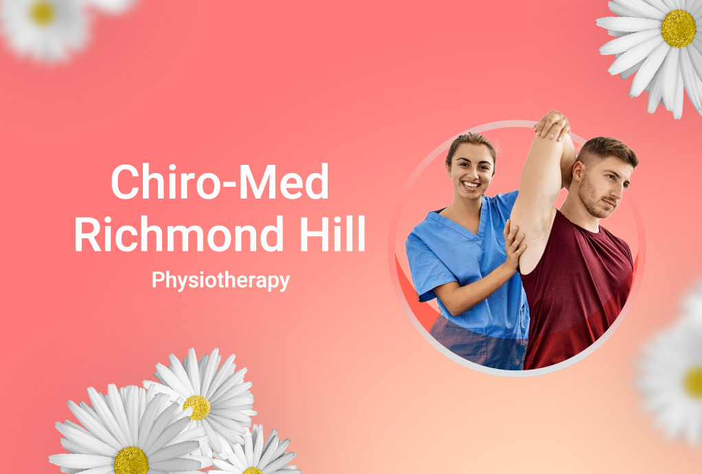 Chiro-Med Richmond Hill - گویا لیستینگ